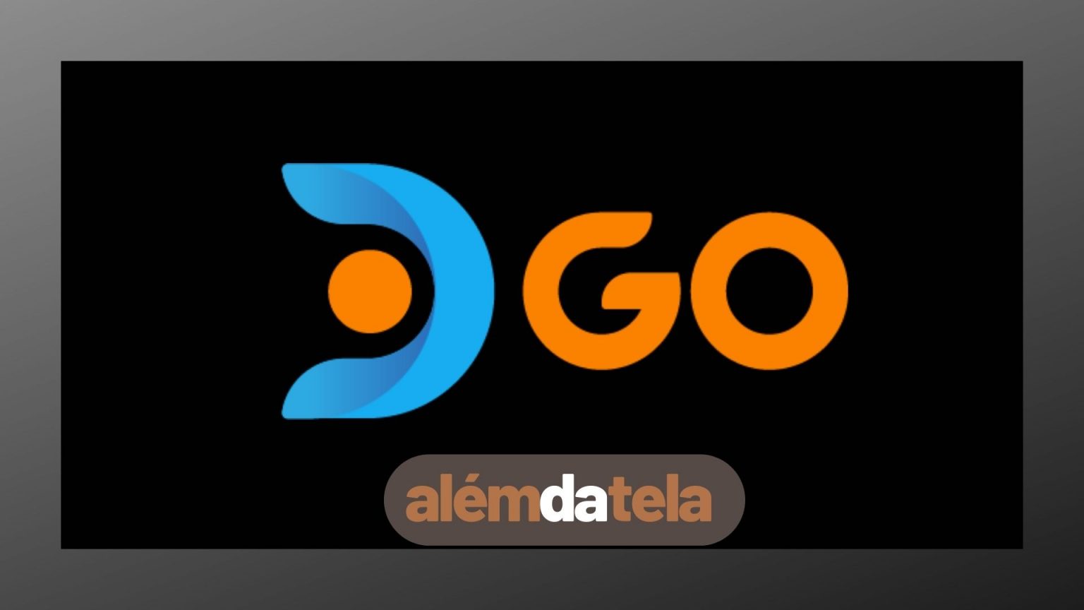 DGO é o novo nome do streaming DIRECTV GO | Além da Tela