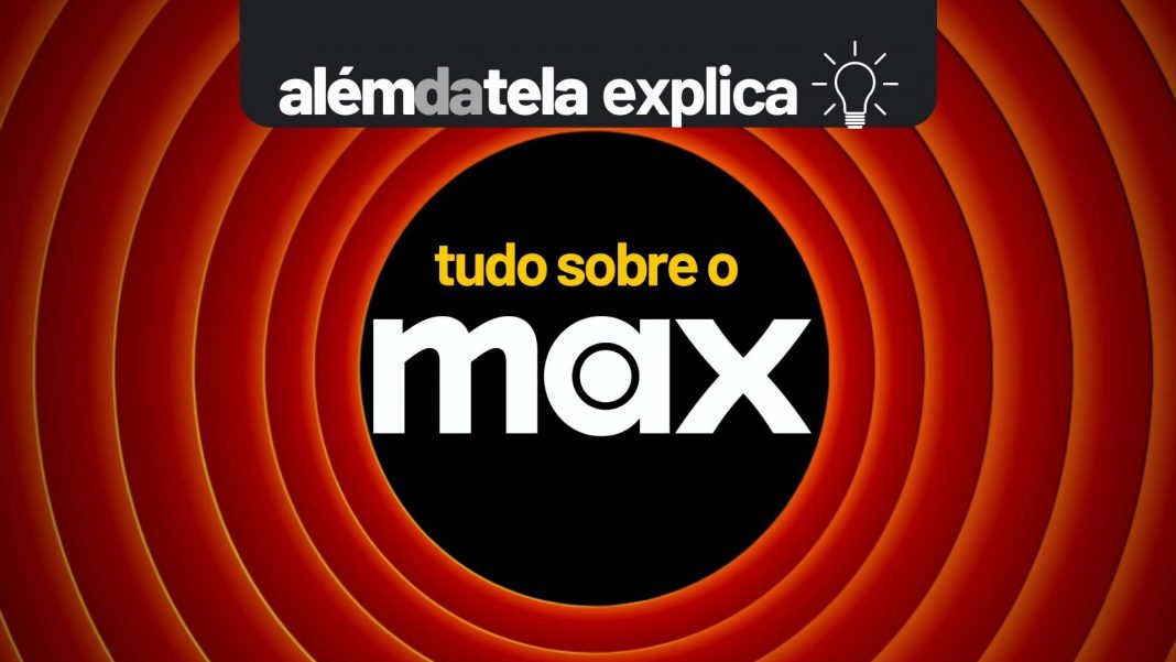 HBO Max vira MAX em 27 de fevereiro no Brasil. Saiba tudo! | Além da Tela